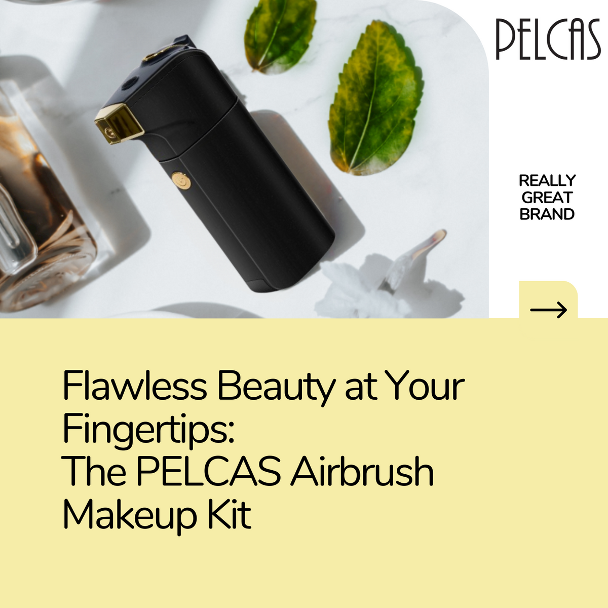 Flawless Beauty at Your Fingertips: The PELCAS Airbrush Makeup Kit | Pelcas
